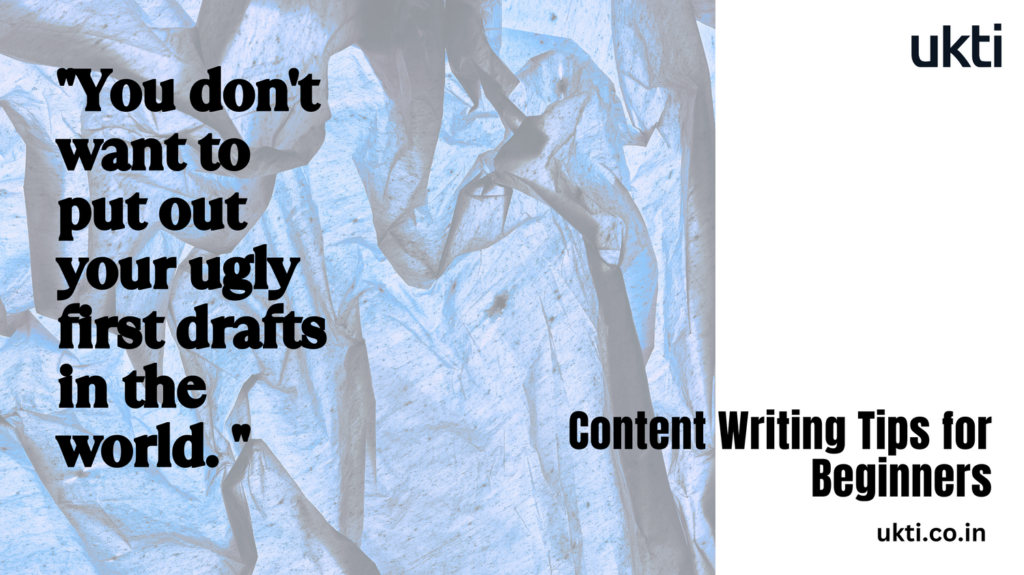 101 Best Content Writing Tips for Beginners | Ukti Blog